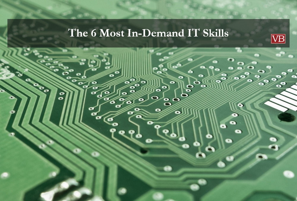 The 6 Most In-Demand IT Skills - VincentBenjamin
