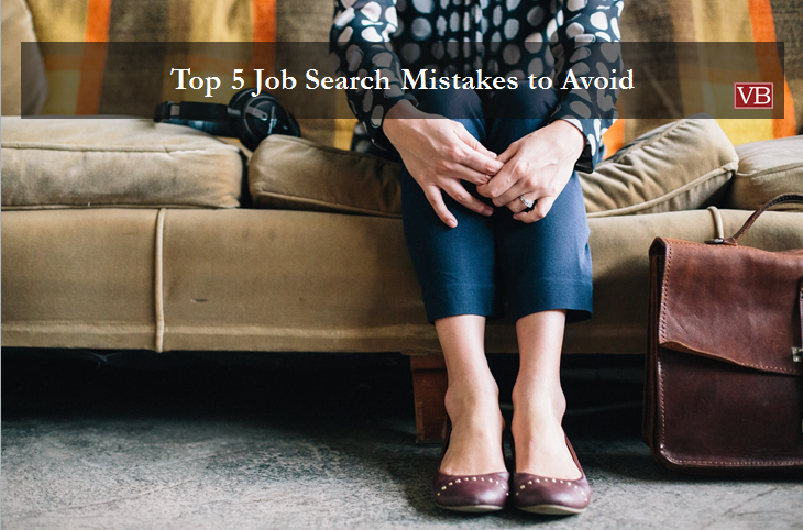 Top 5 Job Search Mistakes to Avoid - VincentBenjamin
