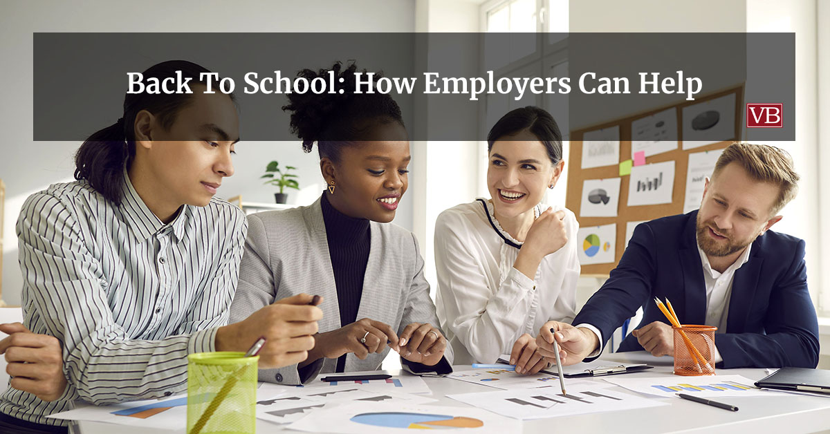 Back to School: How Employers Can Help - VincentBenjamin